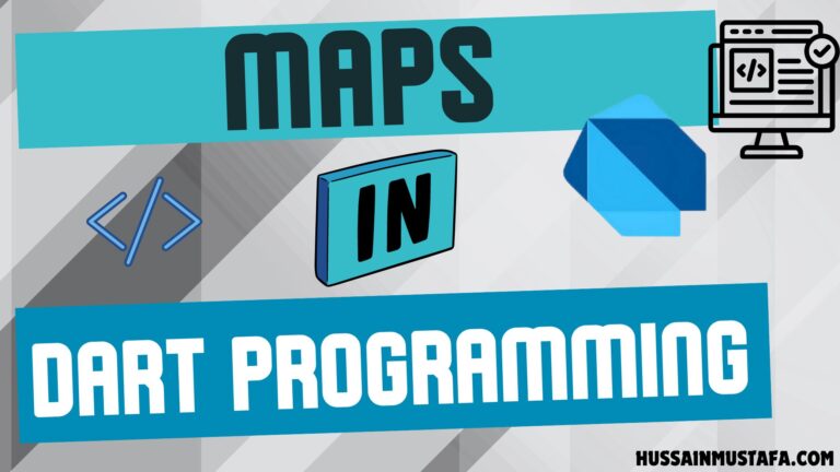Intro To Maps In Dart Dart Programming Maps Guide Hussain Mustafa